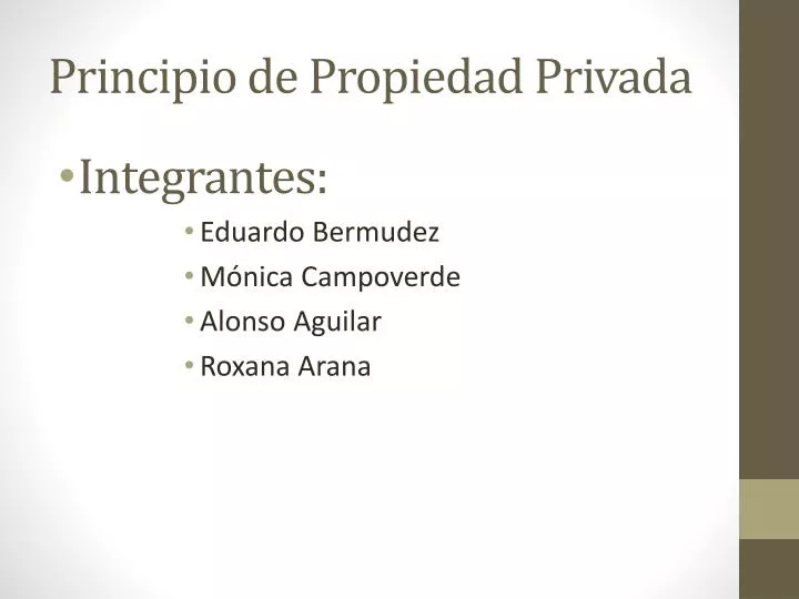 PPT - Principio de Propiedad Privada PowerPoint Presentation, free ...