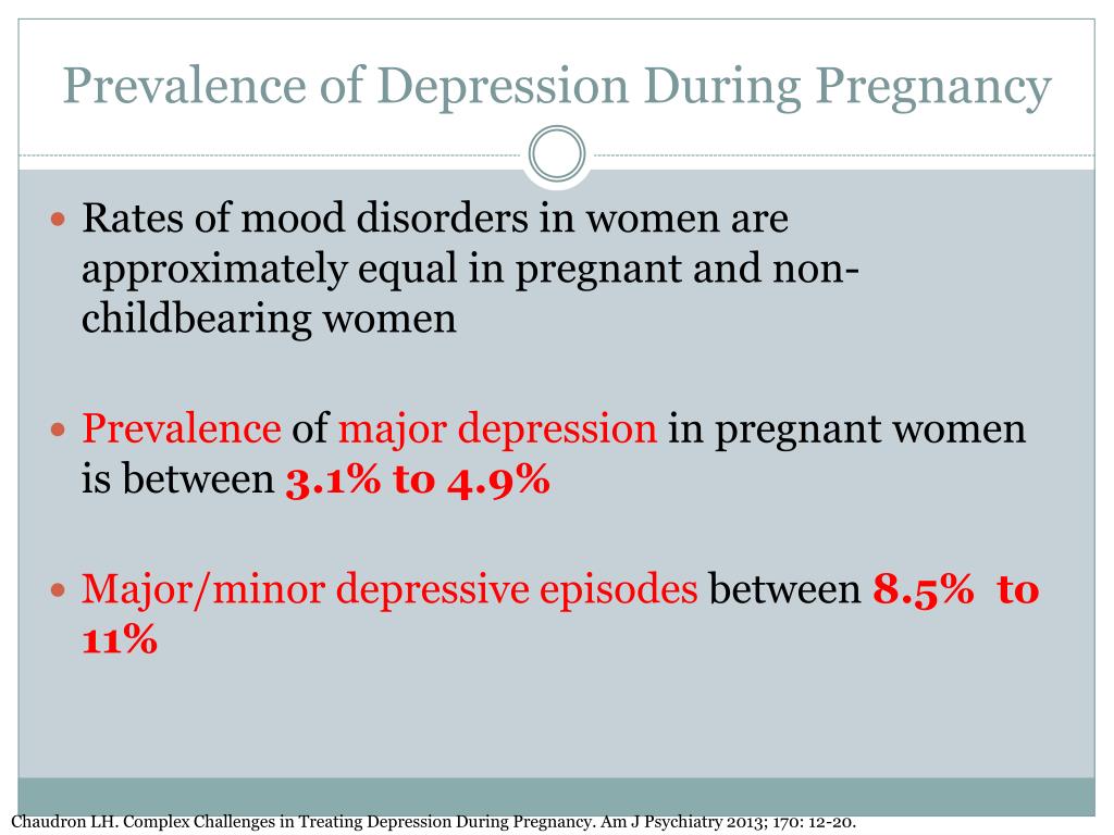 Ppt Depression During Pregnancy Treatment With Antidepressants
