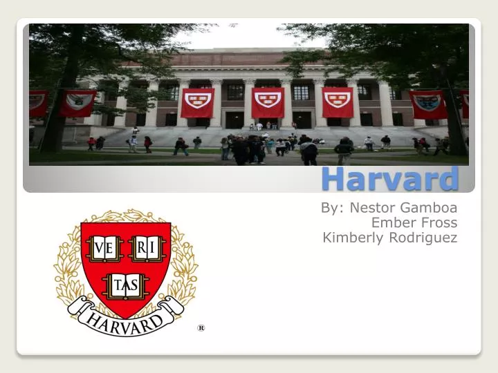 PPT - Harvard PowerPoint Presentation, free download - ID:3165647