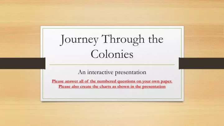 PPT - Journey Through the Colonies PowerPoint Presentation, free ...