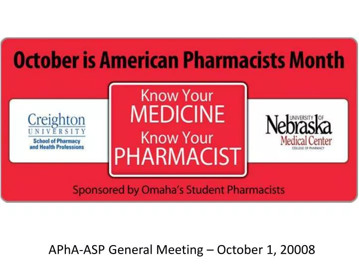 PPT - APhA -ASP General Meeting – October 1, 20008 PowerPoint ...