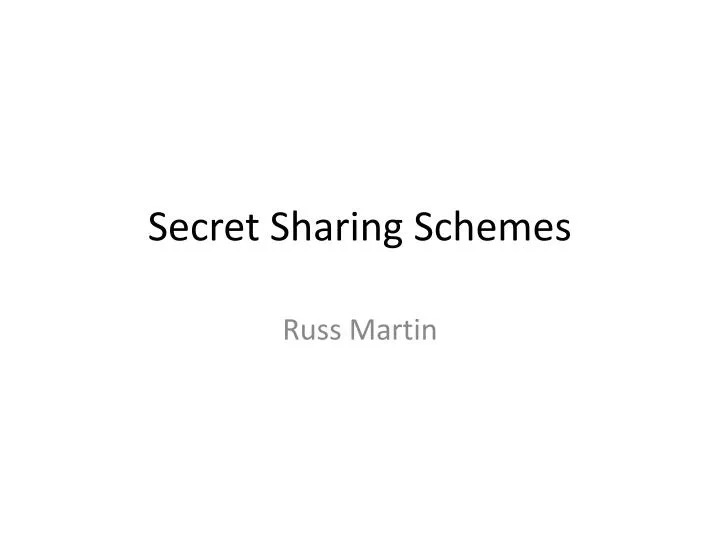 PPT - Secret Sharing Schemes PowerPoint Presentation, free download ...