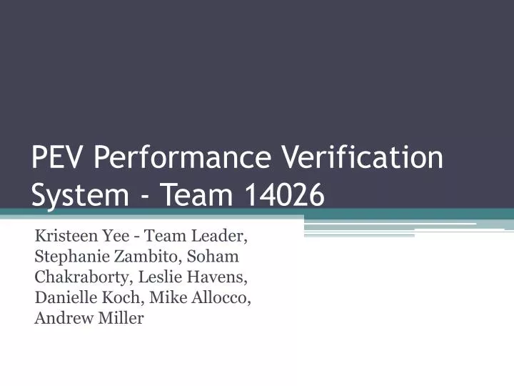PPT - PEV Performance Verification System - Team 14026 PowerPoint ...