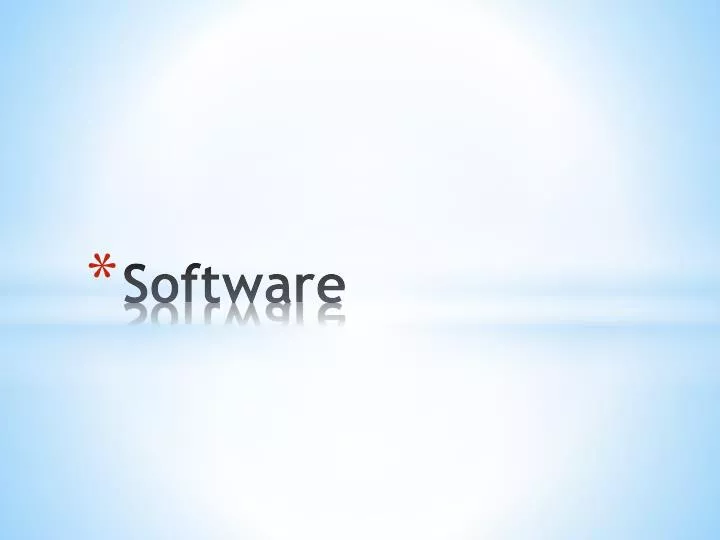 PPT - Software PowerPoint Presentation, free download - ID:3168507