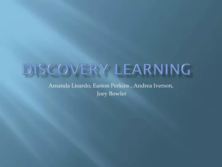 PPT - Discovery Learning PowerPoint Presentation, free download - ID ... PPT - Discovery Learning PowerPoint Presentation, free download - ID ...