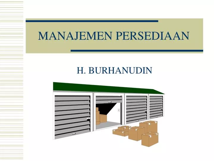 PPT - MANAJEMEN PERSEDIAAN PowerPoint Presentation, free download - ID ...