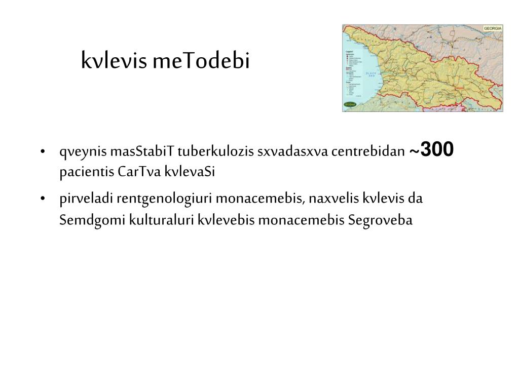 PPT - tuberkulozis diagnostirebis dayovneba saqarTveloSi PowerPoint ...