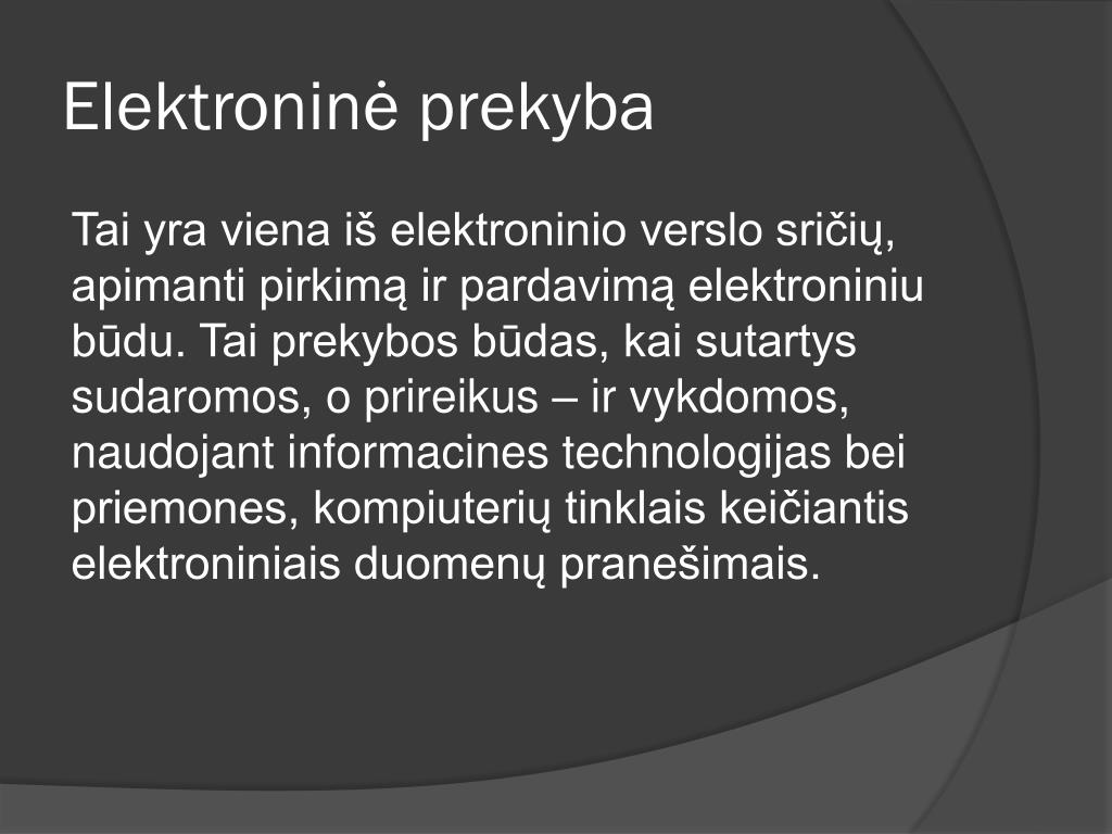 PPT - Elektronin ė prekyba, bankininkystė ir elektroninis parašas ...