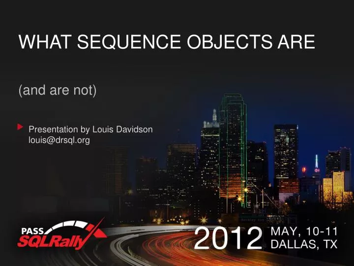 PPT - What Sequence objects are PowerPoint Presentation, free download ...