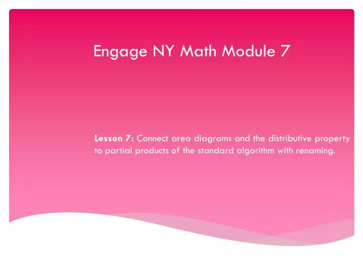 PPT - Engage NY Math Module 7 PowerPoint Presentation, free download ...