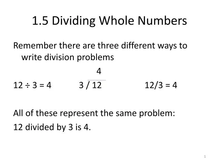 PPT - 1.5 Dividing Whole Numbers PowerPoint Presentation, free download ...
