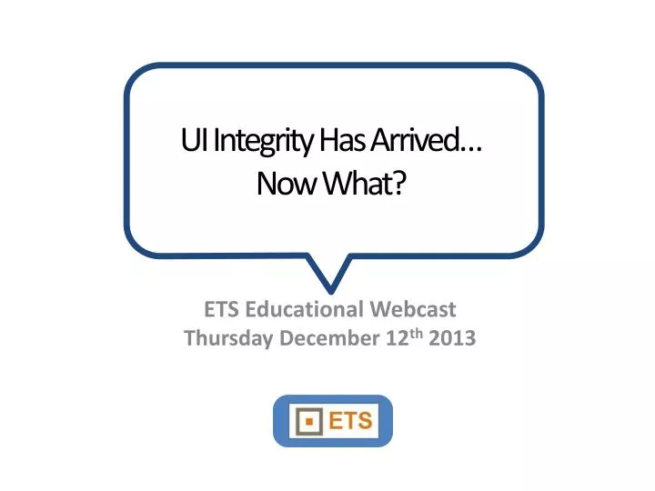 PPT - UI Integrity Has Arrived… Now What? PowerPoint Presentation, free ...