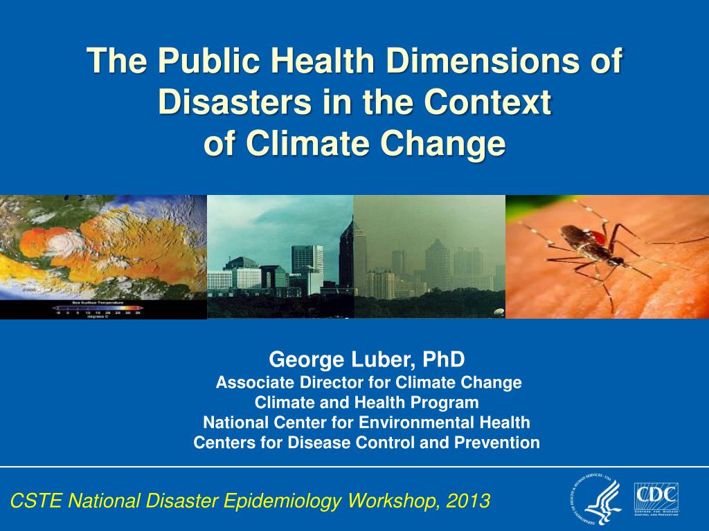 PPT - George Luber, PhD Associate Director for Climate Change Climate ...