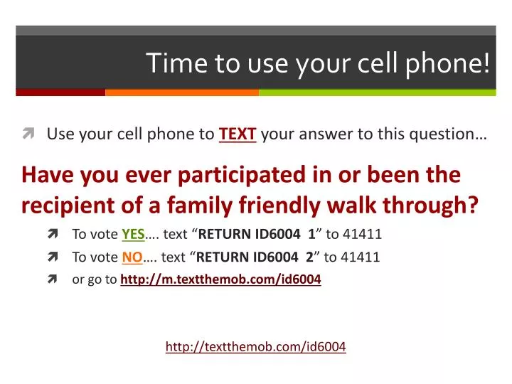 PPT - Time to use your cell phone! PowerPoint Presentation, free ...