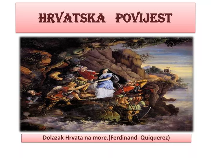 PPT - HRVATSKA POVIJEST PowerPoint Presentation, free download - ID:3172908