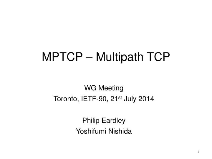 PPT - MPTCP – Multipath TCP PowerPoint Presentation, free download - ID ...