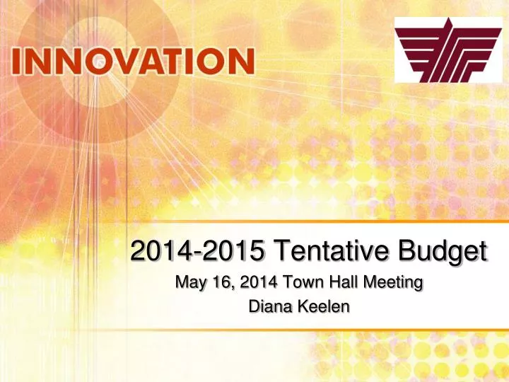 PPT - 2014-2015 Tentative Budget PowerPoint Presentation, free download ...