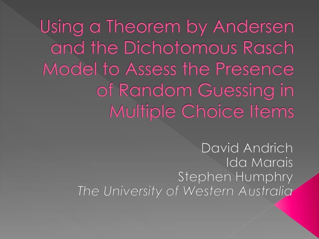 PPT - David Andrich Ida Marais Stephen Humphry The University of ...