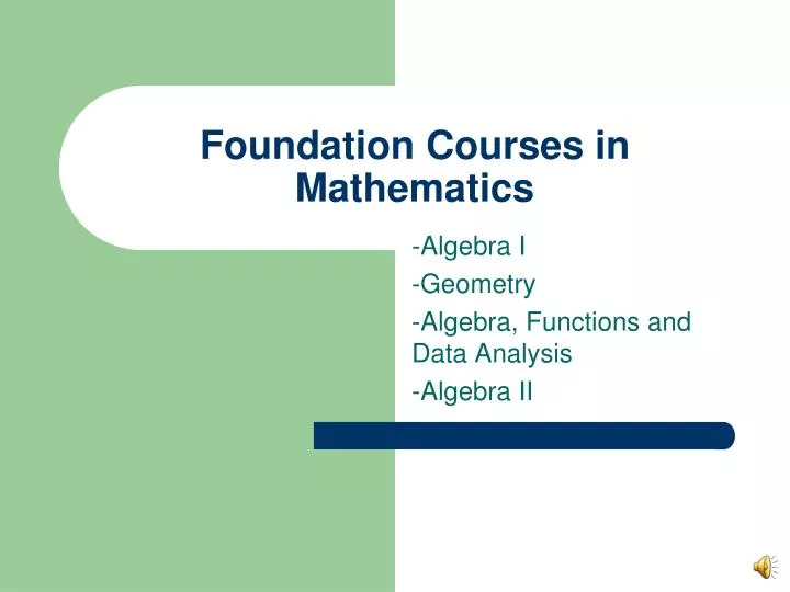 PPT - Foundation Courses in Mathematics PowerPoint Presentation, free ...