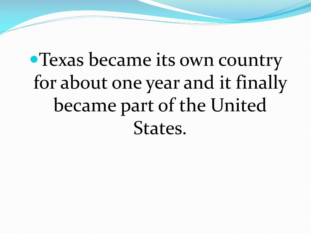 PPT - The Texas War for Independence 1835-1836 PowerPoint Presentation ...