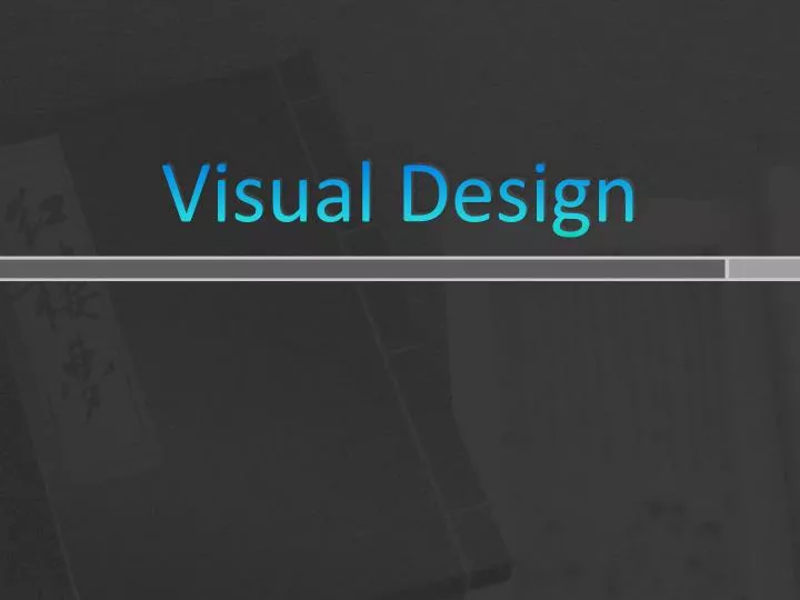 PPT - Visual Design PowerPoint Presentation, free download - ID:3175498