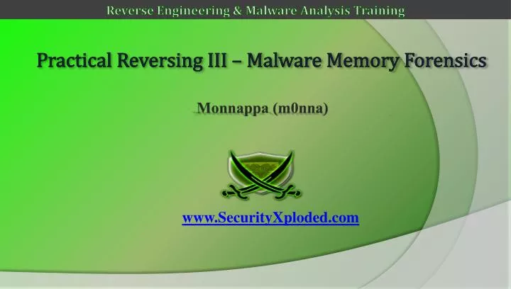 Ppt Practical Reversing Iii Malware Memory Forensics Powerpoint