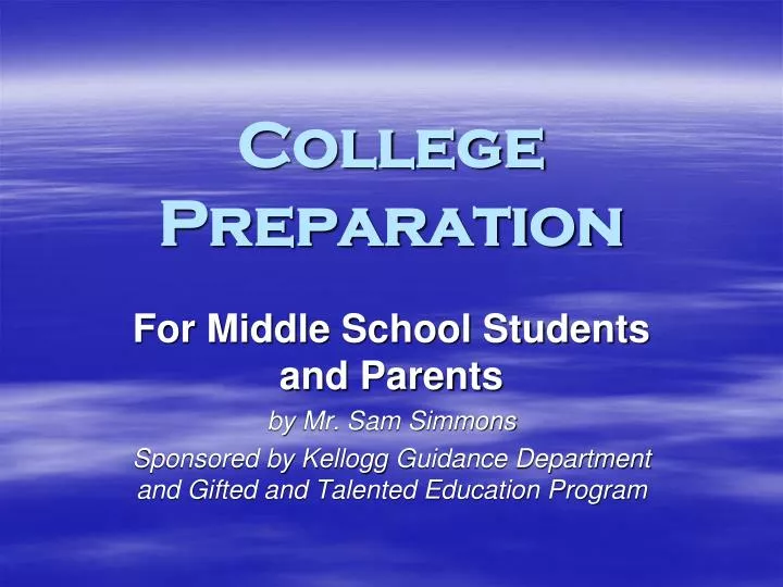 PPT - College Preparation PowerPoint Presentation, free download - ID ...