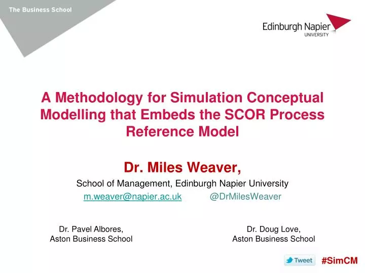 PPT - A Methodology for Simulation Conceptual Modelling that Embeds the ...