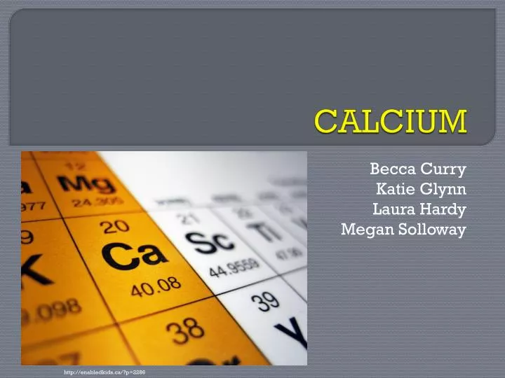 PPT - CALCIUM PowerPoint Presentation, free download - ID:3176614