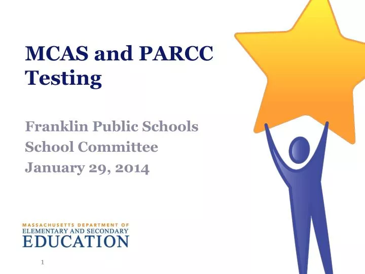 PPT - MCAS and PARCC Testing PowerPoint Presentation, free download ...