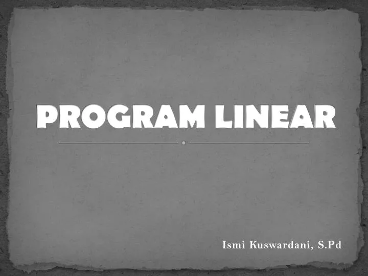 PPT - PROGRAM LINEAR PowerPoint Presentation, free download - ID:3178217