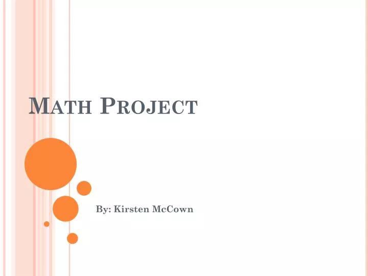 PPT - Math P roject PowerPoint Presentation, free download - ID:3178307