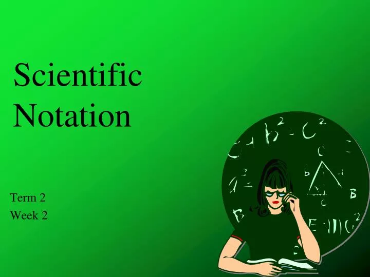 PPT - Scientific Notation PowerPoint Presentation, free download - ID ...