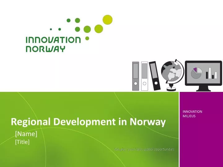 PPT - Regional Development in Norway PowerPoint Presentation, free ...