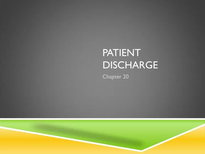 PPT - Patient discharge PowerPoint Presentation, free download - ID:3180099