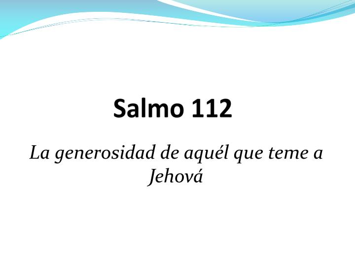 PPT - Salmo 112 PowerPoint Presentation - ID:3180515