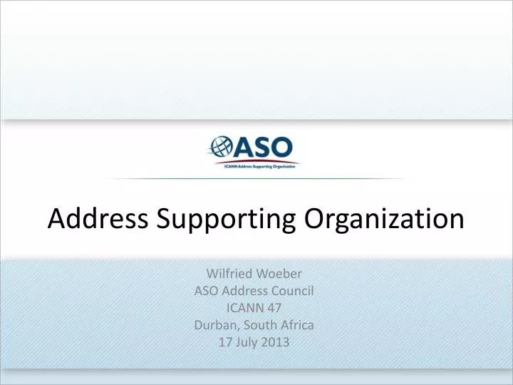 PPT - Address Supporting Organization PowerPoint Presentation, free ...