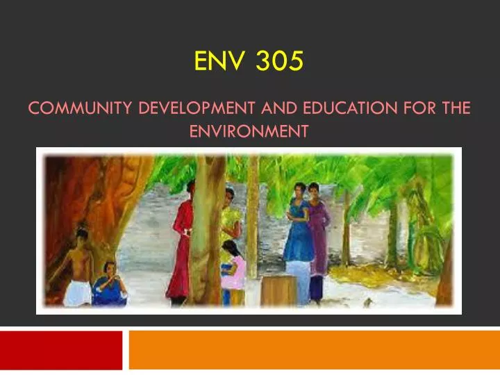 PPT - ENV 305 PowerPoint Presentation, free download - ID:3181779