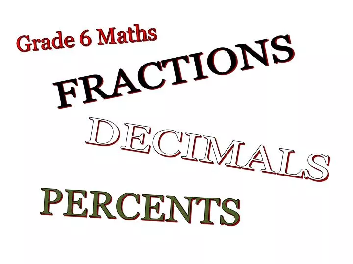 PPT - Grade 6 Maths PowerPoint Presentation, free download - ID:3182269