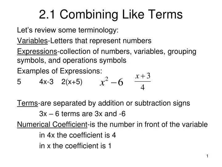 PPT - 2.1 Combining Like Terms PowerPoint Presentation, free download ...