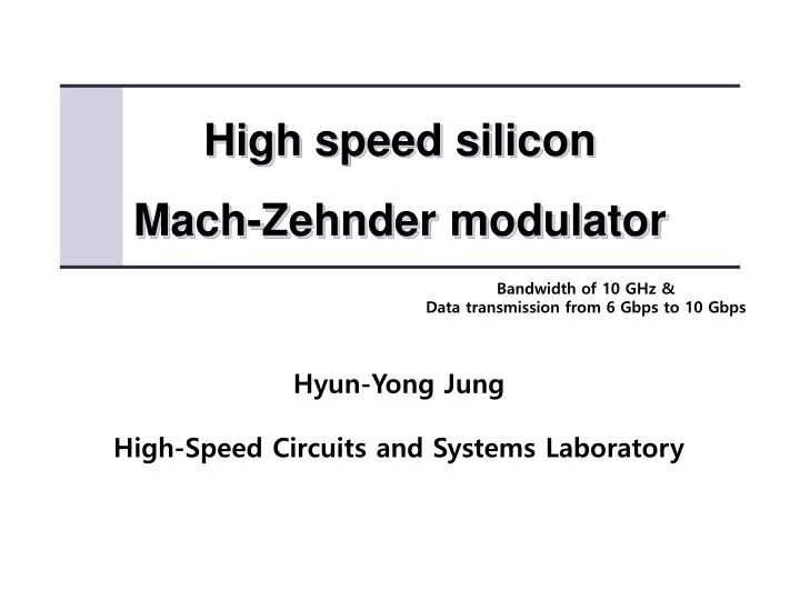 PPT - High speed silicon Mach- Zehnder modulator PowerPoint ...