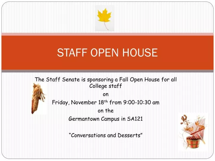 PPT - STAFF OPEN HOUSE PowerPoint Presentation, free download - ID:3186757