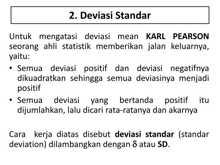 PPT - 2. Deviasi Standar PowerPoint Presentation, free download - ID ...