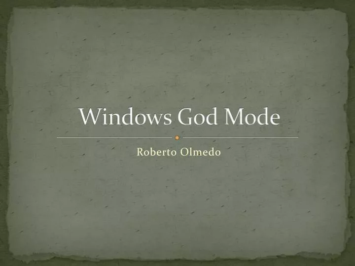 PPT - Windows God Mode PowerPoint Presentation, free download - ID:3187179
