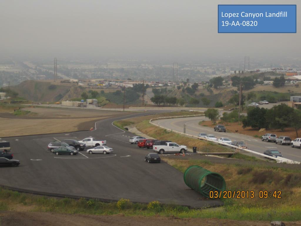 PPT - Lopez Canyon Landfill 19-AA-0820 PowerPoint Presentation, free ...