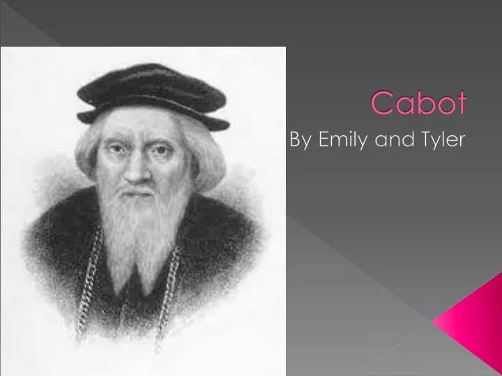 PPT - Cabot PowerPoint Presentation, free download - ID:3190151