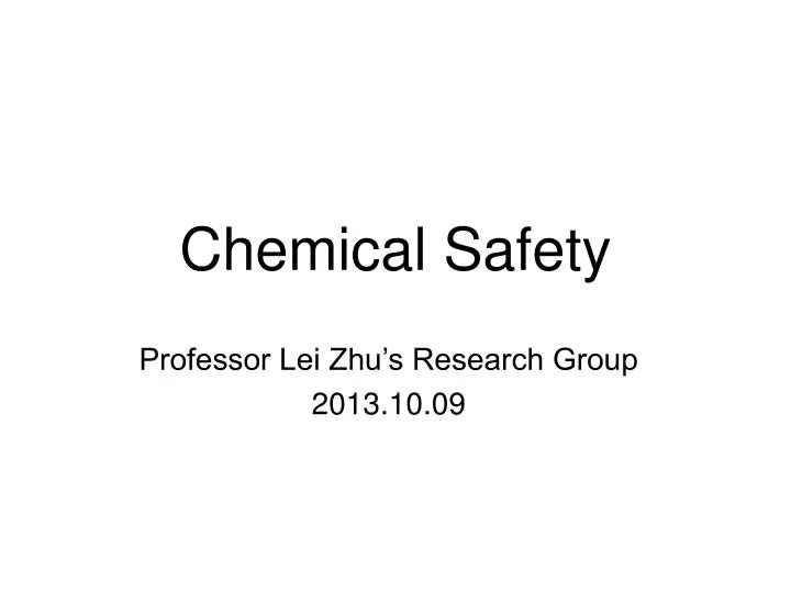 PPT - Chemical Safety PowerPoint Presentation, free download - ID:3191298
