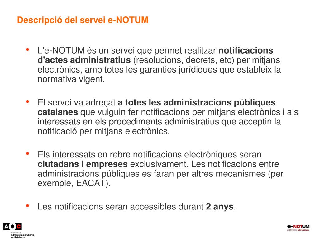 PPT - e-NOTUM Notificacions electròniques Presentació del servei ...