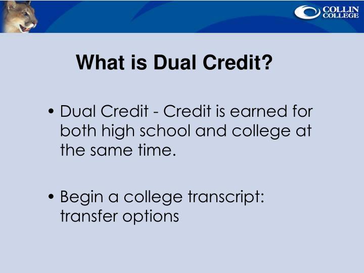 PPT - Dual Credit at Collin College PowerPoint Presentation - ID:3192161
