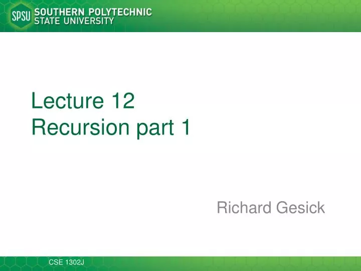 Ppt Lecture 12 Recursion Part 1 Powerpoint Presentation Free 2359